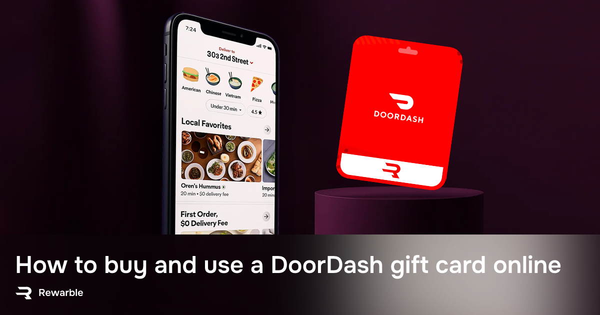 DoorDash Gift Card Guide: How to Redeem, Use & Check Your Balance